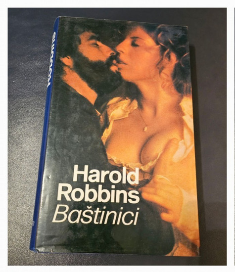 Harold Robbins- Baštinici/ tvrd povez, knjiga