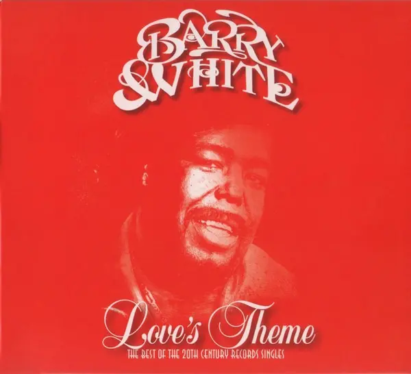 Barry White - Love'S Theme: Best Of The 20Th Century Singles