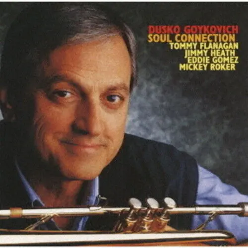 Dusko Gojkovic - Soul Connection