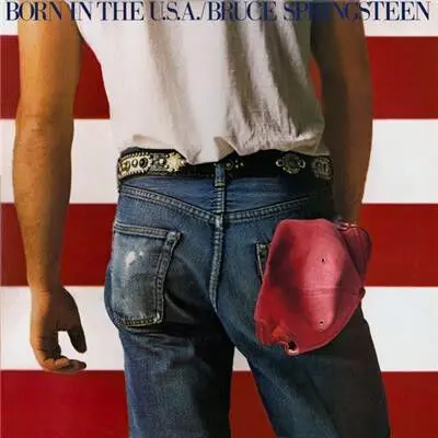 Bruce Springsteen - Born in the U.S.A. (Remastered 2015)