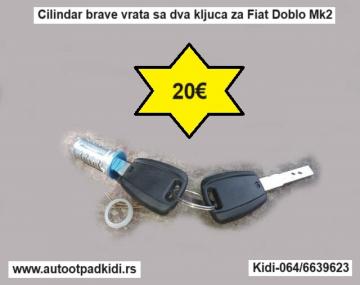 CILINDAR BRAVE VRATA SA DVA KLJUCA ZA FIAT DOBLO MK2
 FIAT DOBLO MK2