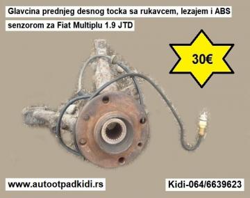 GLAVCINA PREDNJEG DESNOG TOCKA SA RUKAVCEM, LEZAJEM I ABS SENZOROM ZA FIAT MULTIPLU 1.9 JTD
 FIAT MULTIPLA MK1
