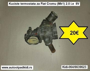 KUCISTE TERMOSTATA ZA FIAT CROMU (MK1) 2.0 I.E 8V
 FIAT CROMA MK1