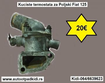 KUCISTE TERMOSTATA ZA POLJSKI FIAT 125 (20€)
 FIAT 125 (OLDTAJMER)