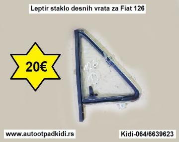LEPTIR STAKLO DESNIH VRATA ZA FIAT 126
 FIAT 126 (PEGLICA) OLDTAJMER