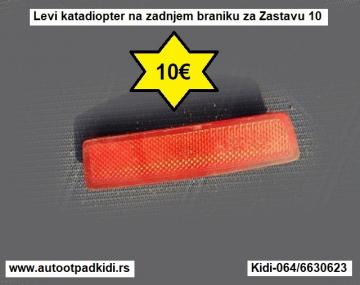 LEVI KATADIOPTER NA ZADNJEM BRANIKU ZA ZASTAVU 10
 ZASTAVA 10