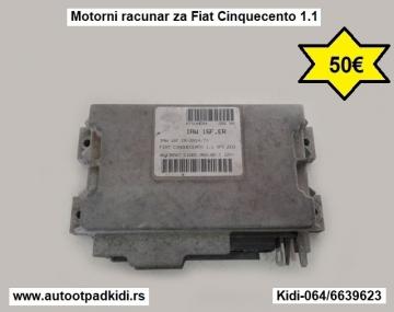 MOTORNI RACUNAR ZA FIAT CINQUECENTO 1.1
 FIAT CINQUECENTO