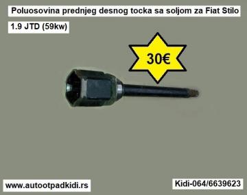 POLUOSOVINA PREDNJEG DESNOG TOCKA SA SOLJOM ZA FIAT STILO 1.9 JTD (50KW)
 FIAT STILO