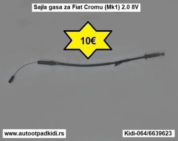 SAJLA GASA ZA FIAT CROMU MK1
 FIAT CROMA MK1