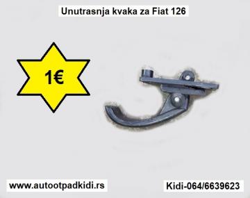 UNUTRASNJA KVAKA ZA FIAT 126
 FIAT 126 (PEGLICA) OLDTAJMER