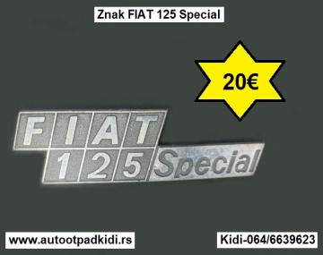ZNAK FIAT 125 SPECIAL
 FIAT 125 (OLDTAJMER)