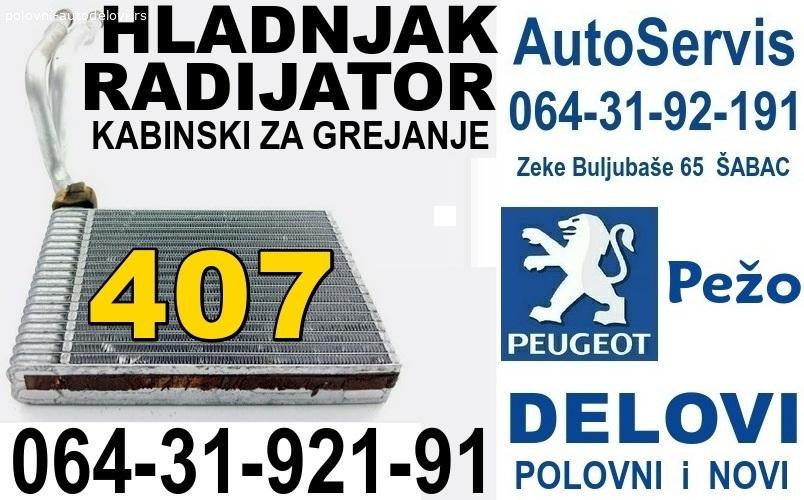 HLADNJAK RADIJATOR KABINSKI ZA GREJANJE PEŽO 407 PEUGEOT