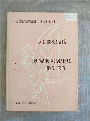 Narodne melodije Crne Gore - Miodrag A. Vasiljević