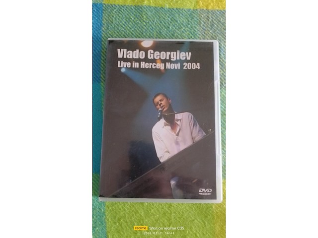 DVD VLADO GEORGIEV LIVE IN HERCEG NOVI 2004