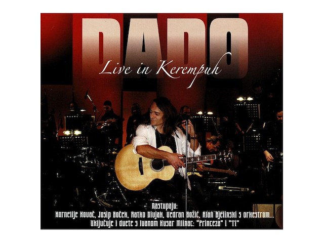 Dado ‎– Live In Kerempuh 2CD+DVD u Celofanu