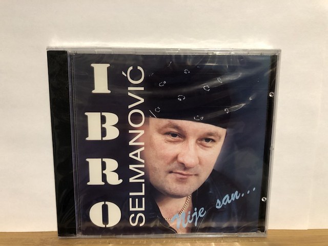 Ibro Selmanović ‎– Nije San...