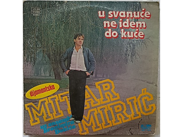 MITAR MIRIC - U SVANUCE NE IDEM DO KUCE