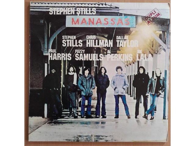 Stephen Stills, Manassas – Manassas