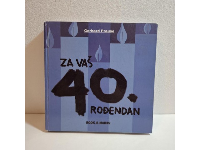 Za vas 40.rodjendan