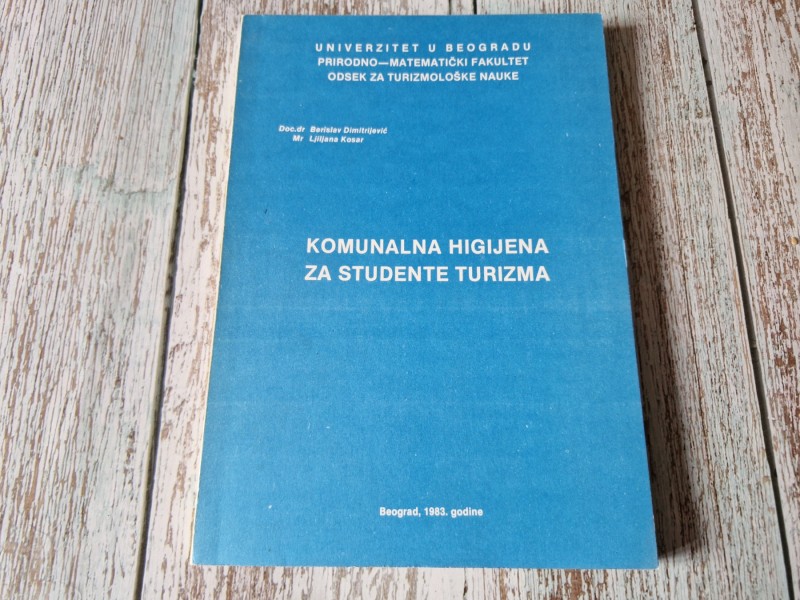 KOMUNALNA HIGIJENA ZA STUDENTE TURIZMA