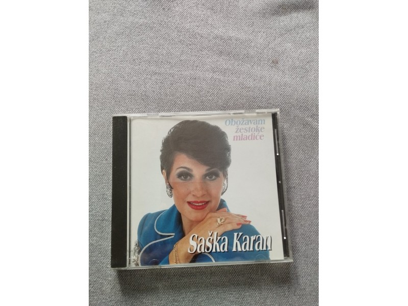 Saska Karan audio cd Obozavam zestoke mladice PGP RTS