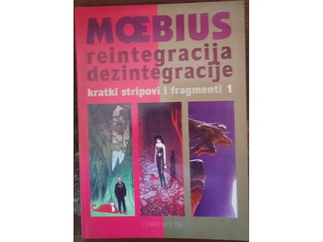 Moebius Reintegracija dezintegracije kratki stripovi i