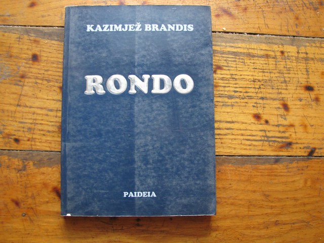 KAZIMJEŽ BRANDIS - RONDO