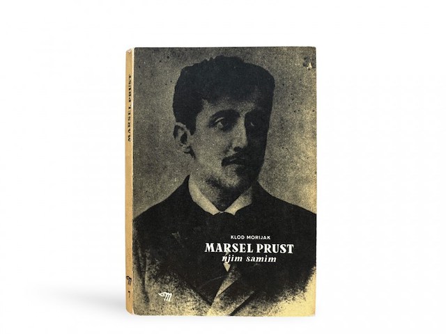 Marsel Prust njim samim - Klod Morjak