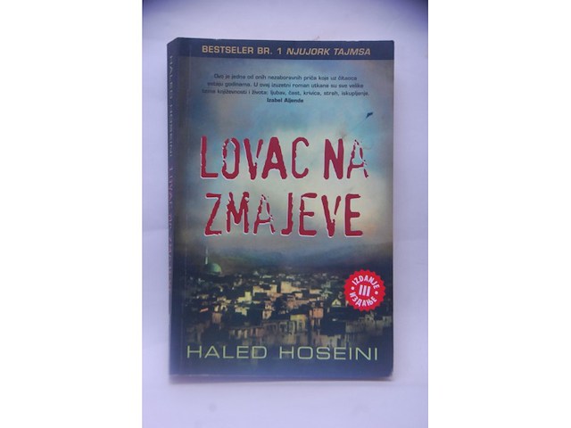 Lovac na zmajeve - Haled Hoseini