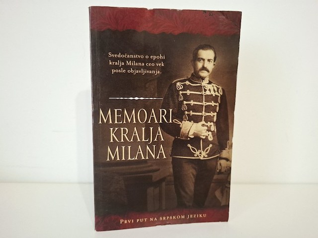 Memoari kralja Milana s nemačkog prevela D. Milojković