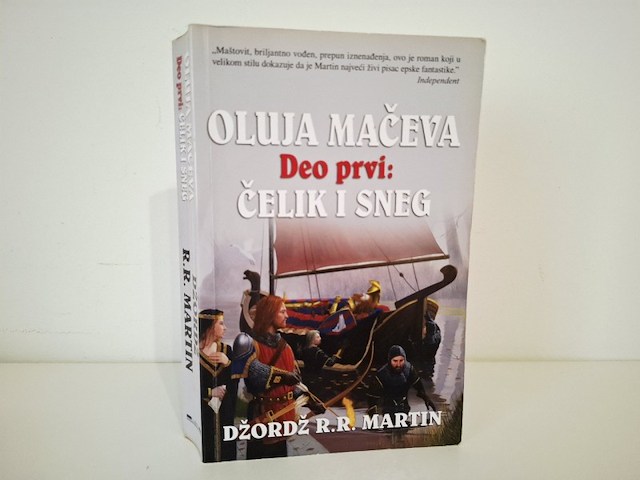 Oluja mačeva čelik i sneg - Džordž R.R. Martin