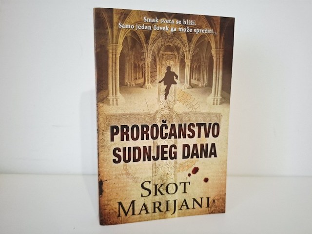Proročanstvo sudnjeg dana - Skot Marijani