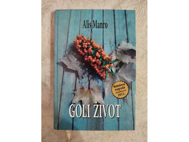 Goli život - Alis Manro
