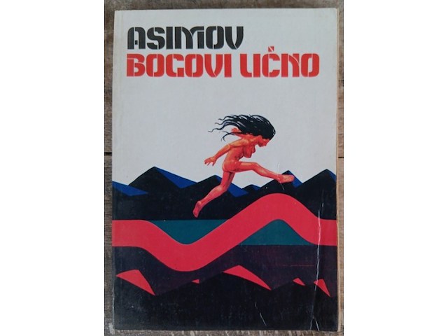 Isak Asimov - Bogovi lično