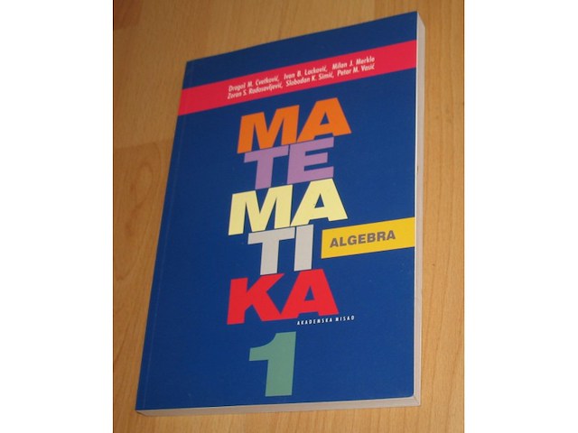 MATEMATIKA 1 - ALGEBRA AKADEMSKA MISAO