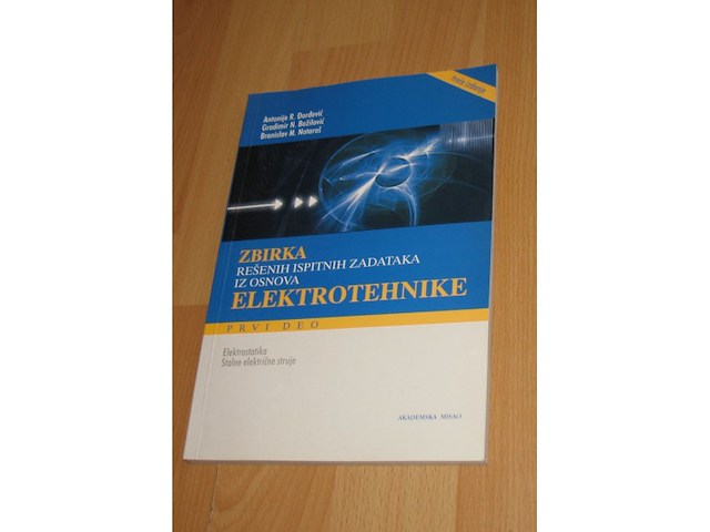 ZBIRKA RESENIH ISPITNIH ZADATAKA IZ OSN. ELEKTROTEHNIK