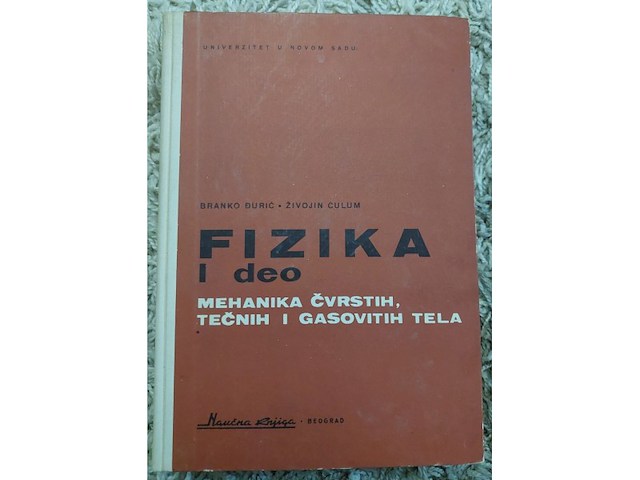 Fizika 1 deo- mehanika čvrstih, tečnih i gasovitih tela