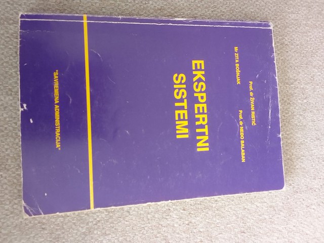 Ekspertni sistemi - Ristić, Bošnjak, Balaban