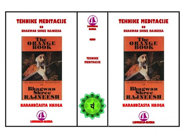Tehnike meditacije od Bhagwan Shree Rajneesha