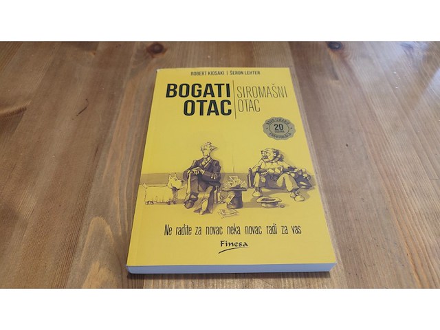 Robert Kiosaki, Bogati otac siromašni otac