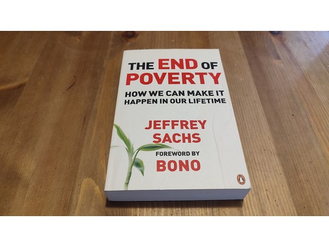 Jeffrey Sachs, The End of Poverty