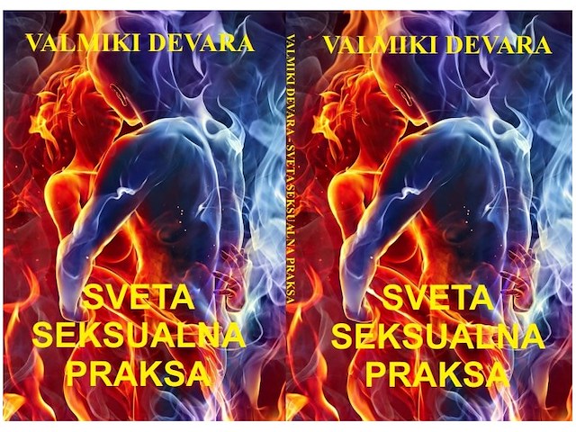 Sveta seksualna praksa - Valmiki Devara