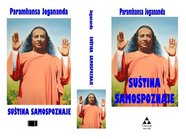 Suština samospoznaje – Paramhansa Yogananda