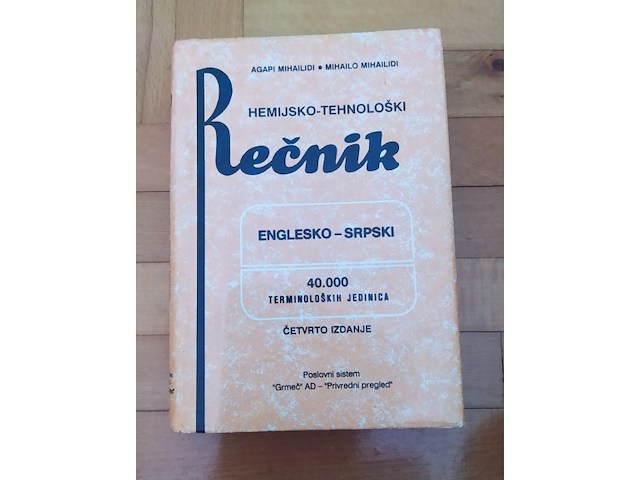 Hemijsko - Tehnološki Rečnik (englesko - srpski)