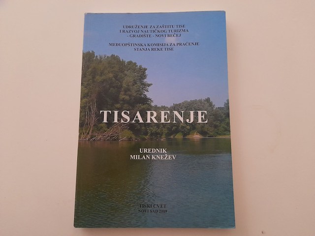 Tisarenje - urednik Milan Knežev