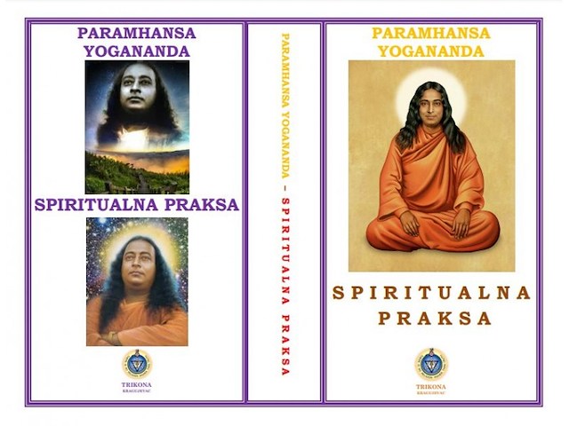 Spiritualna praksa – Paramhansa Yogananda