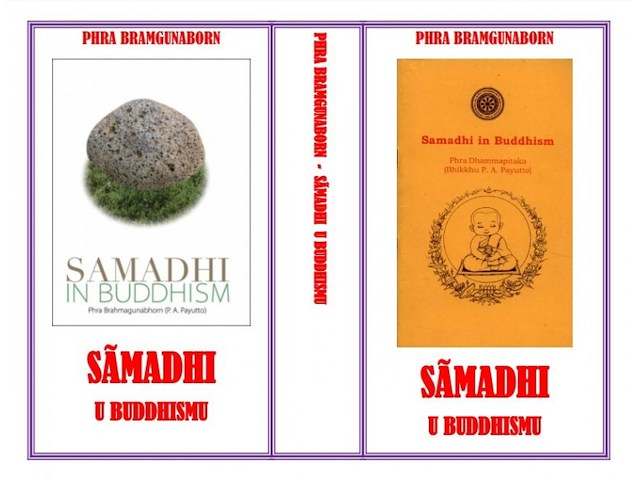 Samadhi u buddhismu - Bhikkhu P. &; A. Payutto