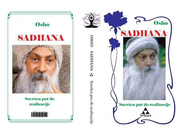 Sadhana – savren put do realizacije – Osho Rajneesh