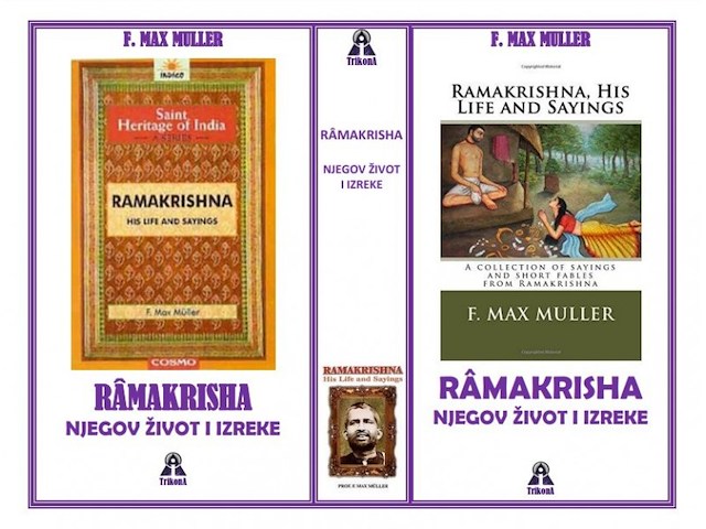 Ramakrishna – njegov život i izreke – F. Max Muller