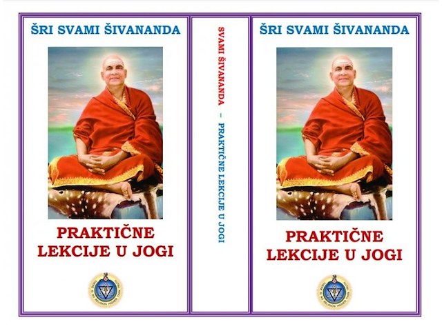 Praktične lekcije u jogi – Svami Sivananda